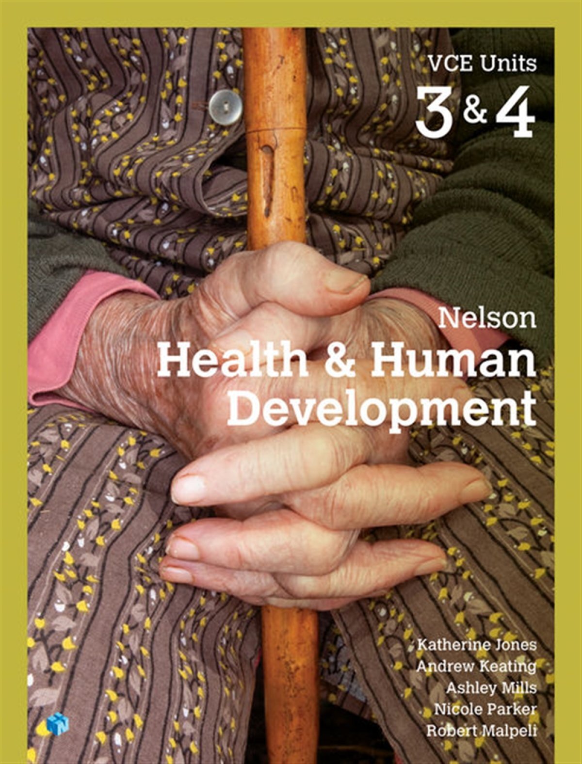 Nelson Health & Human Development VCE Units 3 & 4 Student Book with 4 ...
